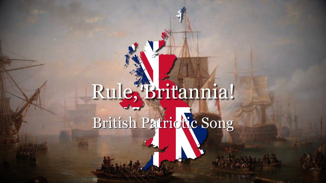British Patriotic Song - "Rule, Britannia!" - YouTube