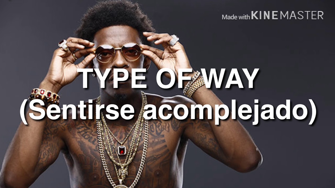 Rich Homie Quan - Some Type Of Way subtitulado al Español/Castellano ...