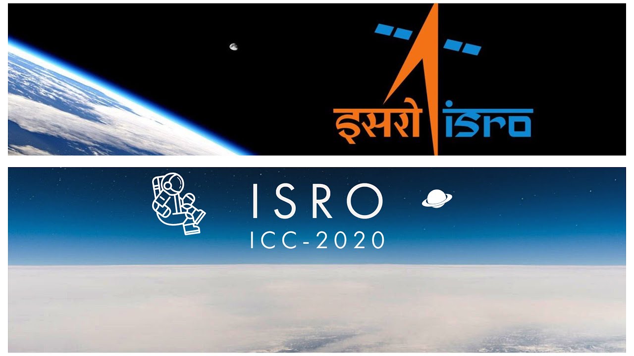ICC 2020 - ISRO CyberSpace Competition 2020 for Students | ICC 2020 by ...