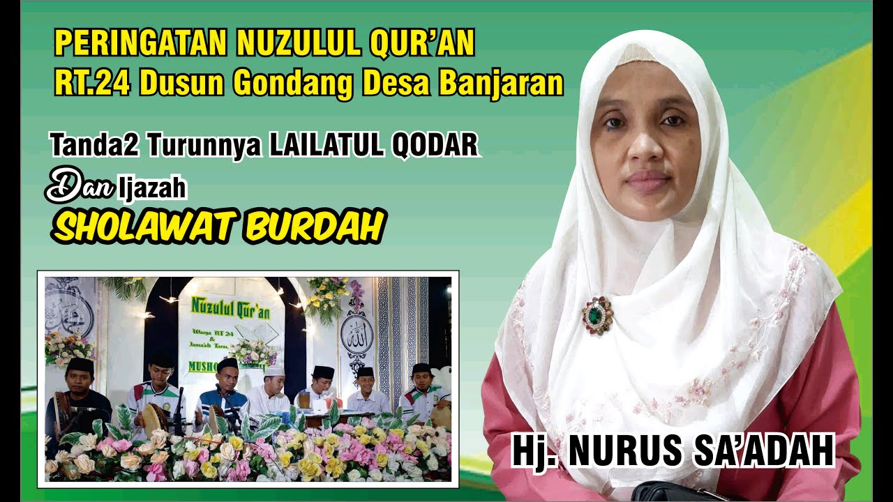 Ceramah Menyentuh Hati || Hj. NURUS SA'ADAH || ACARA NUZULUL QUR'AN ...