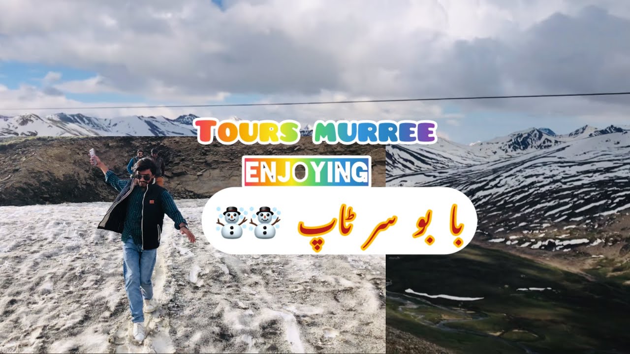 Babusar top || snow high hills ️🏞☃️ - YouTube