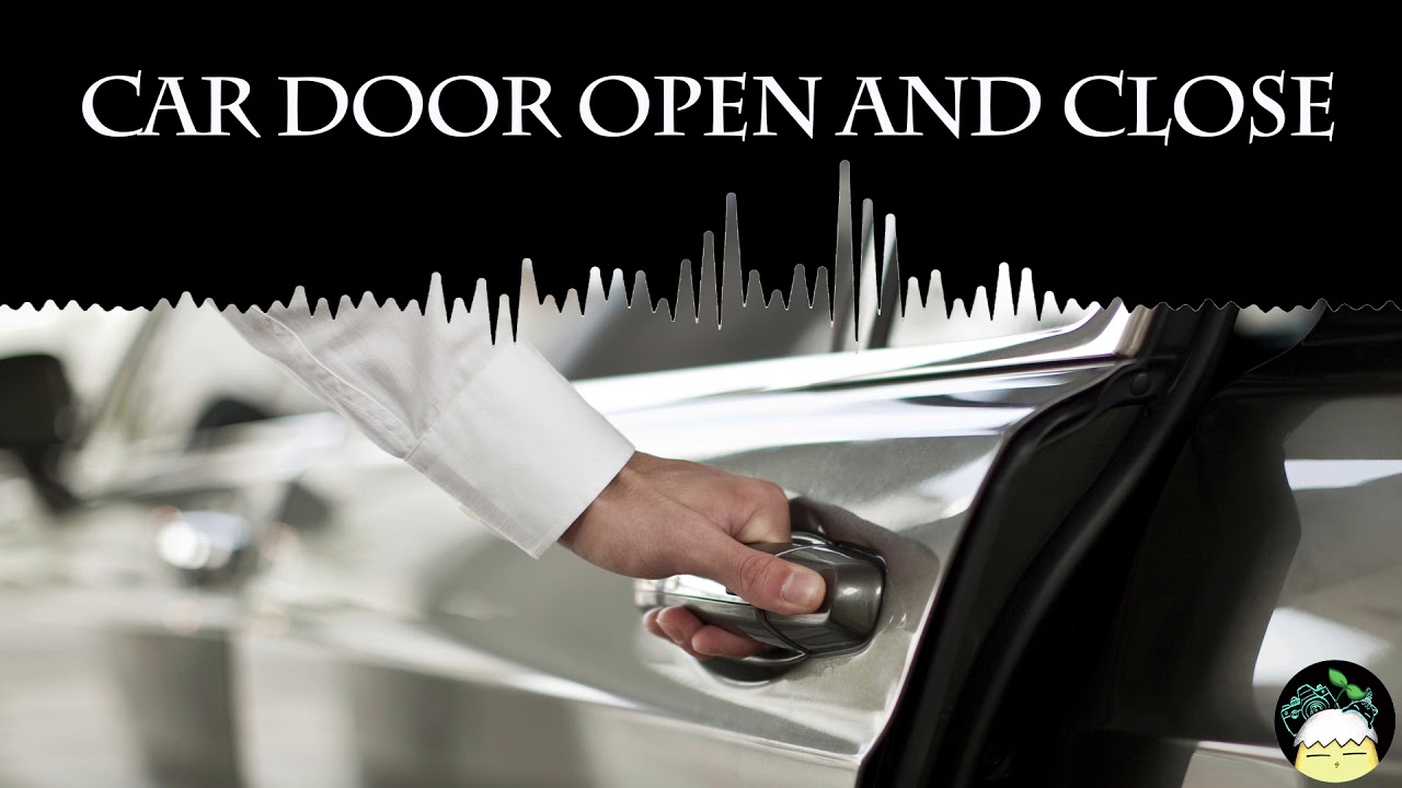 【FREE】Car Door Open And Close【YOUTUBER 常用音效】開關車門 音效 - YouTube
