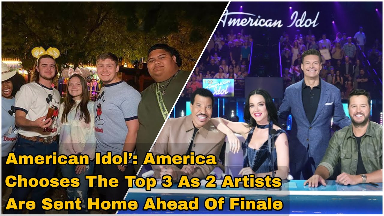 American Idol’: America Chooses The Top 3 As 2 Artists Are Sent Home ...
