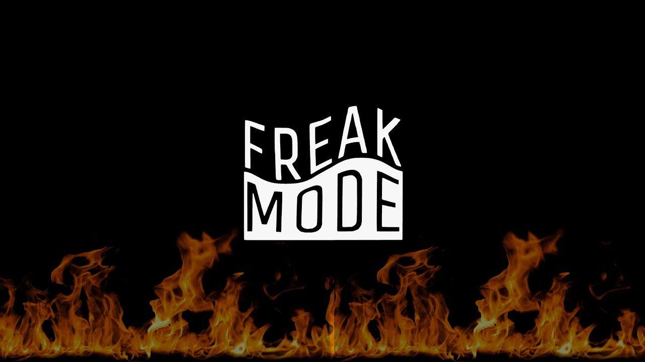 Esto es Freak Mode - YouTube