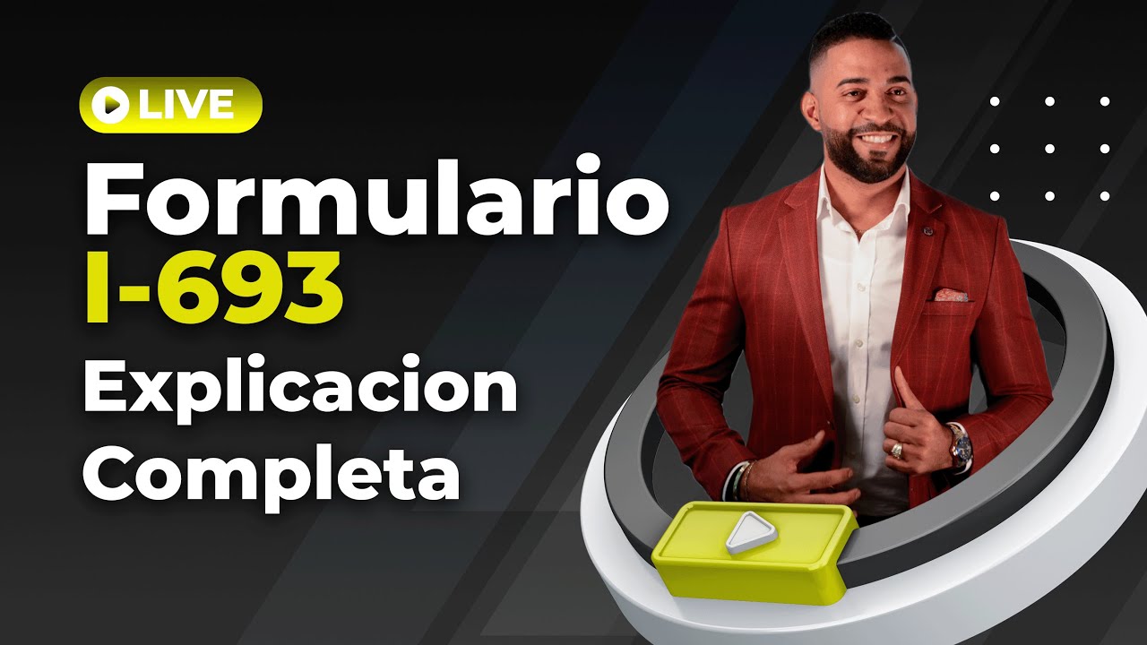 AVISO URGENTE! si estas haciendo Ajuste de Estatus! FORMULARIO I-693 ...