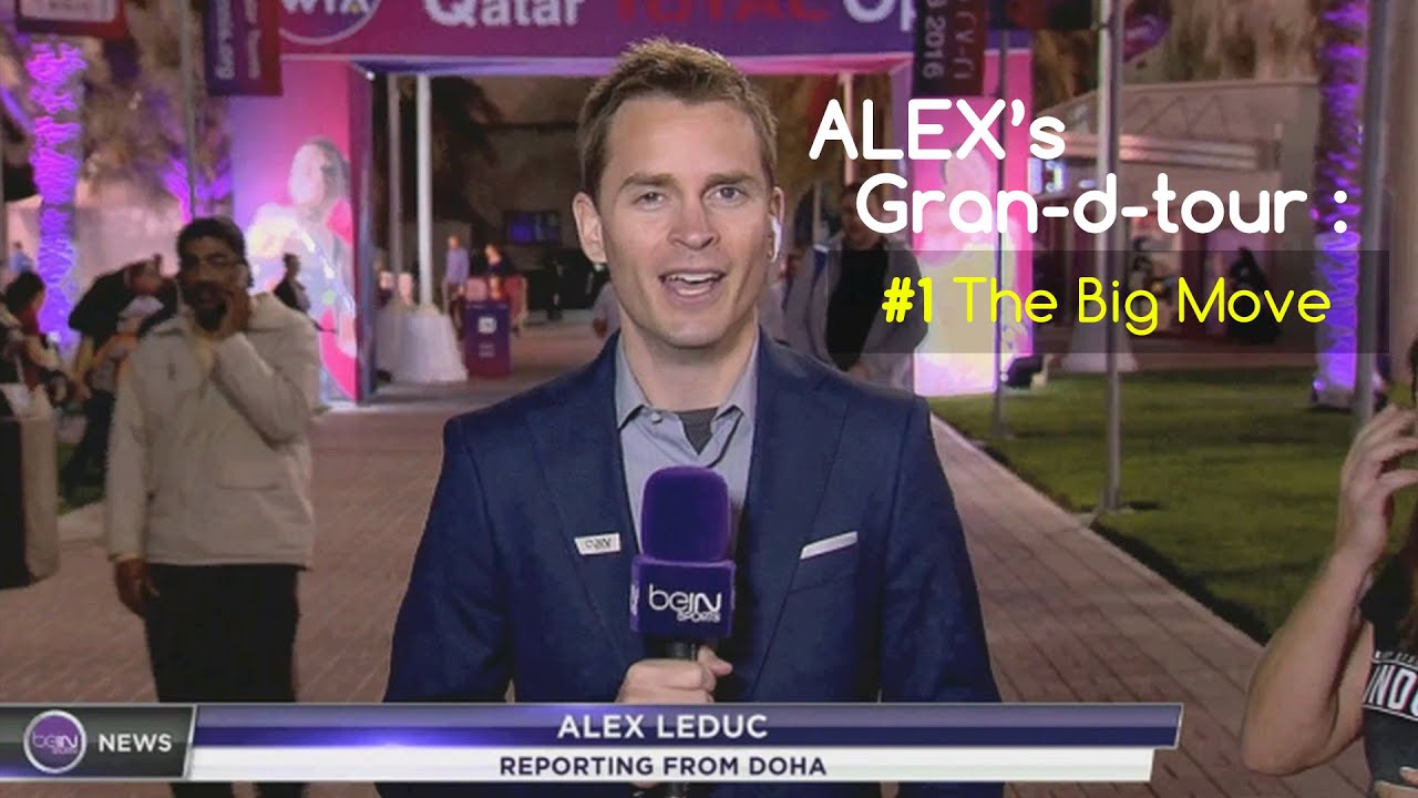 gran-D-tour_ALEX LEDUC: The Big Move - YouTube