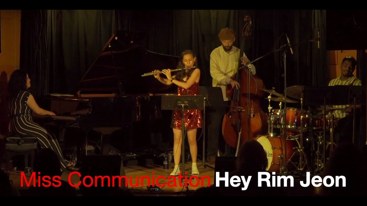 Hey Rim Jeon & Friends Live! @Berklee Oliver Colvin Recital Hall 8/4 ...