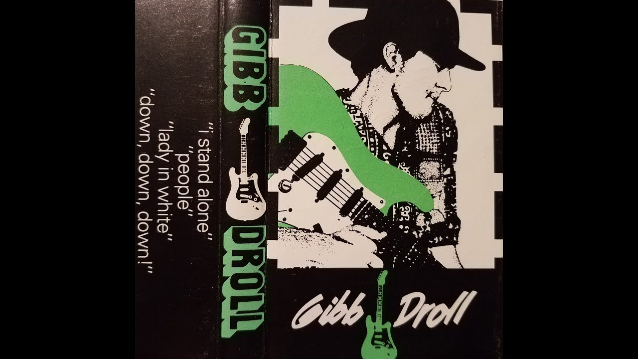 Gibb Droll Band Demo Tape (1991) - YouTube