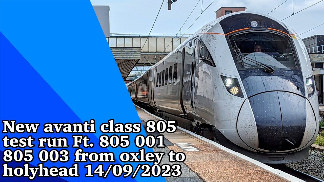 New avanti class 805 testrun Ft. 805 001 + 805 003 from oxley to ...