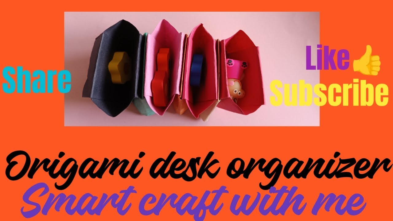 how to make an origami desk organizer? diy craft paper desk organizer ...