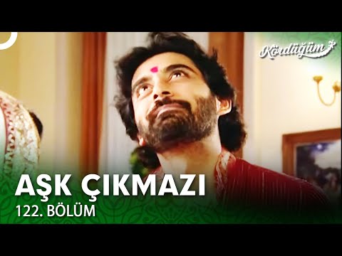 Aşk Çıkmazı 122. Bölüm | Kördüğüm Hint Dizisi