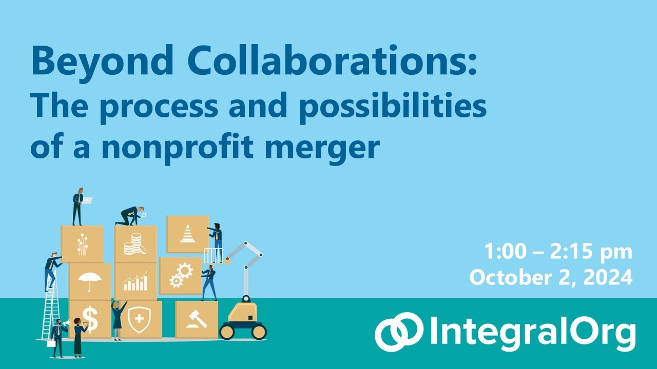 Beyond Collaborations: The process and possibilities of a nonprofit ...