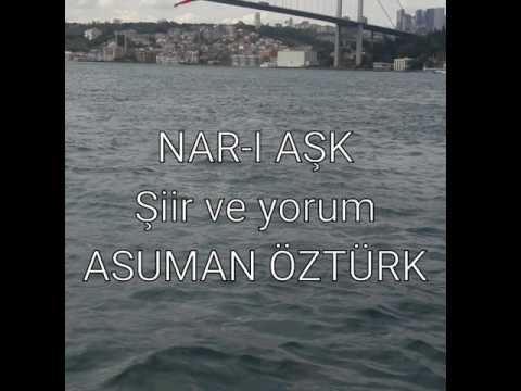 NAR-I AŞK & ASUMAN ÖZTÜRK
