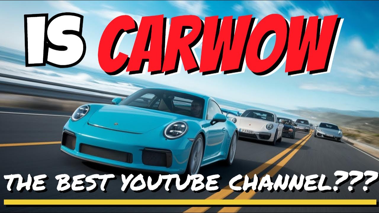 IS Carwow The BEST YouTube Channel For Car Reviews? #Carwow #MatWatson ...