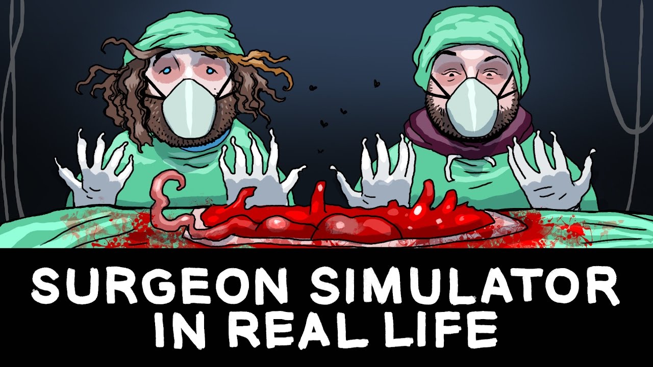 SURGEON SIMULATOR IN REAL LIFE (BEHIND THE SCENES) - YouTube