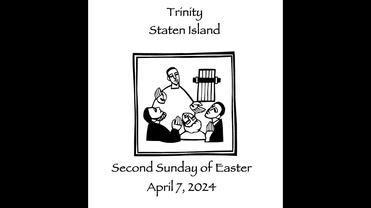 Trinity Lutheran Service-- April 7th 2024 The Second Sunday of Easter - YouTube