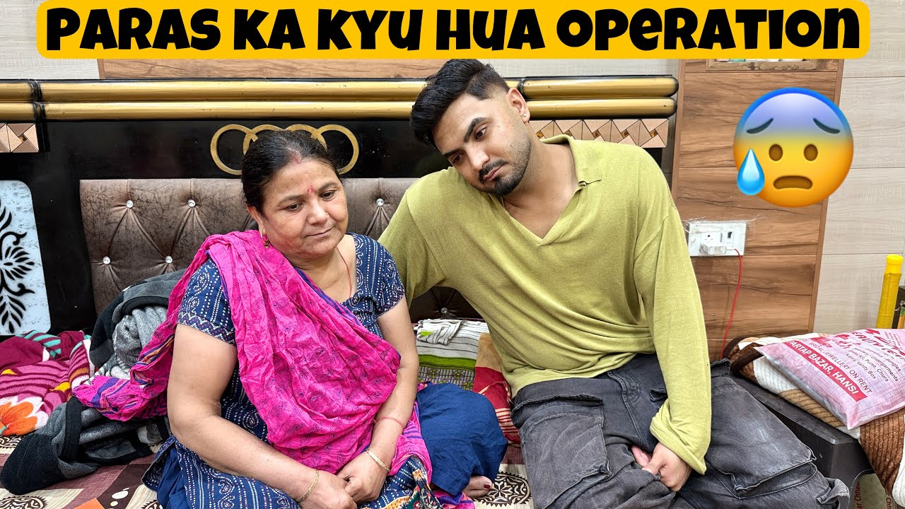 Paras ka kyu hua operation 😱secret revealed - YouTube
