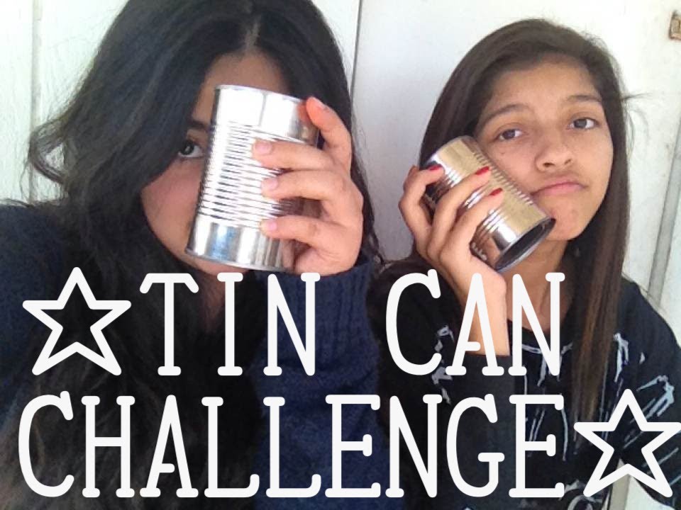 TIN CAN CHALLENGE!!! - YouTube