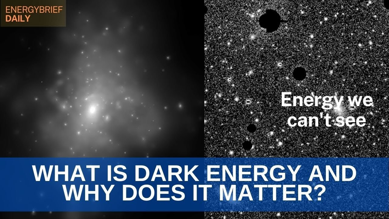 What is Dark Energy and Why Does it Matter? - YouTube