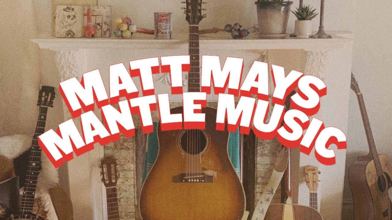 Matt Mays - Mantle Music II - YouTube