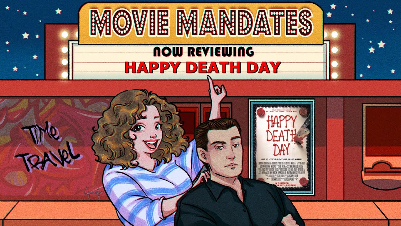 Movie Mandates: HAPPY DEATH DAY (Time Travel) - YouTube