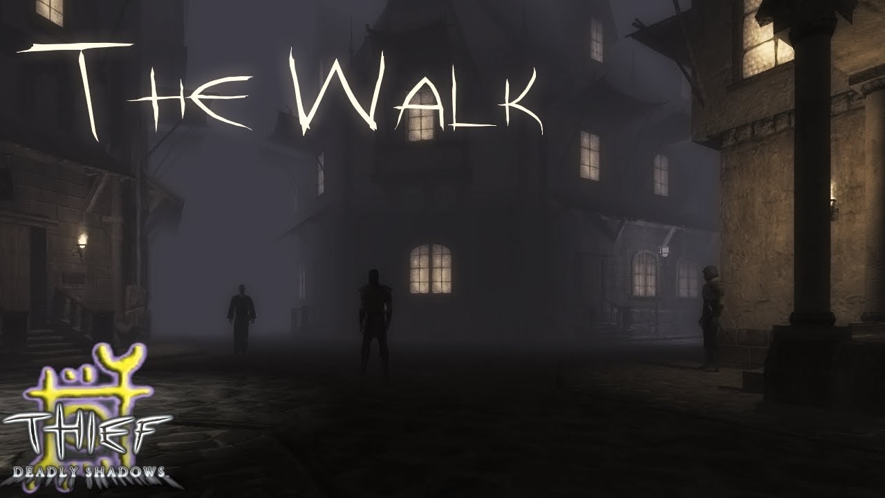 THIEF 3 FAN-MISSION: The Walk | [Experte][Deutsch] - YouTube
