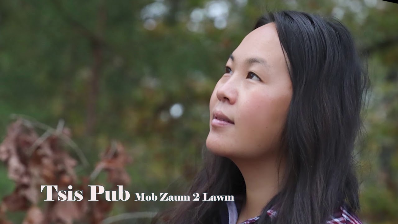 Tsis Pub Mob Zaum 2 Lawm. 10/29/2020 - YouTube