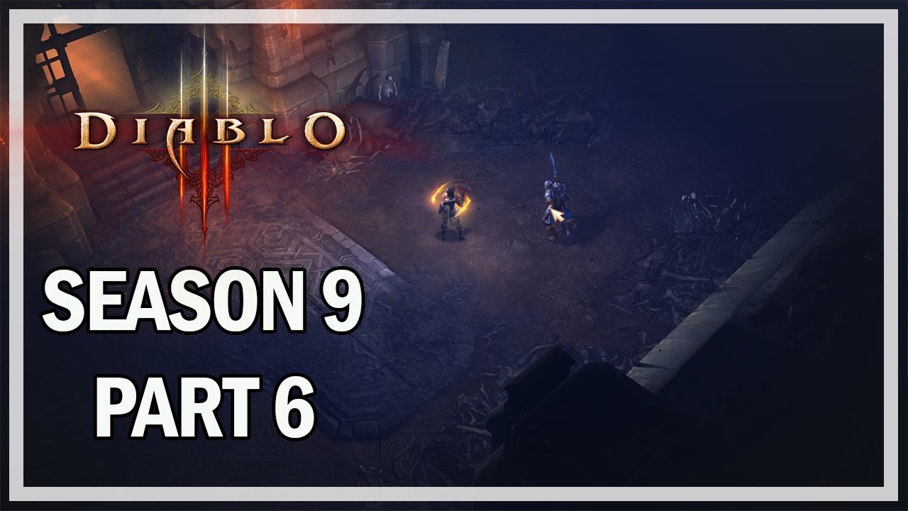 Diablo 3 - Season 9 Let's Play Part 6 - Demon Hunter Gameplay - YouTube