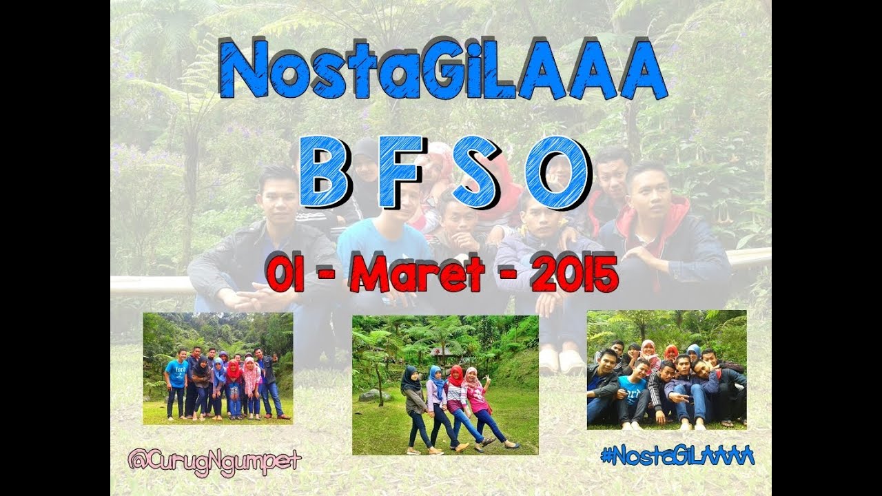 Nostalgia BFSO - Maret 2015 - YouTube
