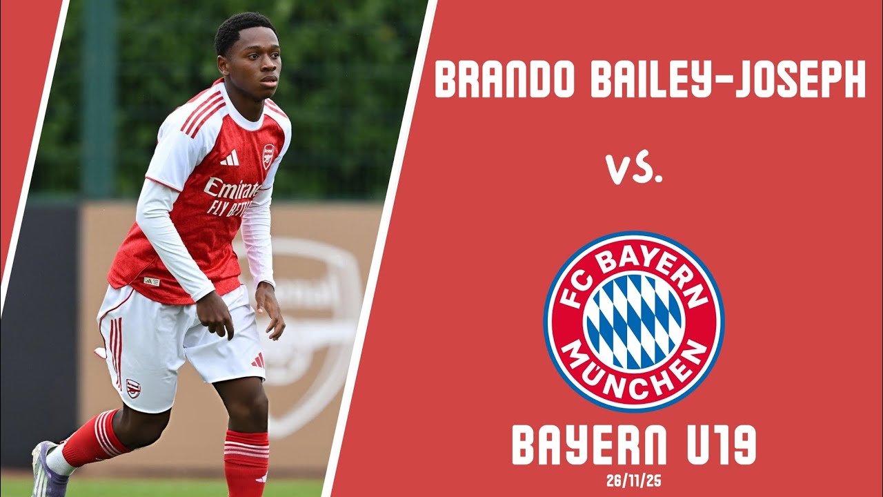 Brando Bailey-Joseph vs Bayern Munich U19 | UEFA Youth League (26/11/25 ...