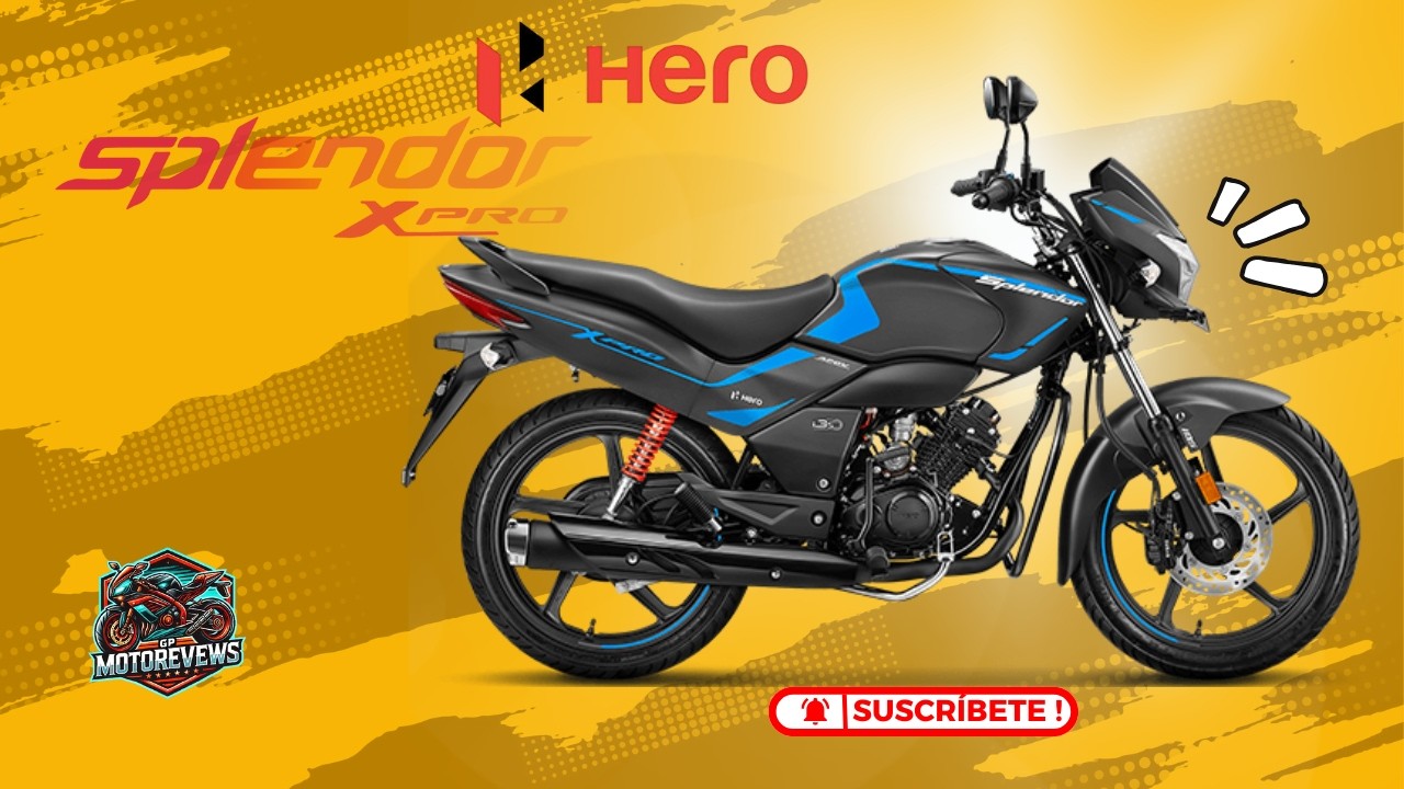 Hero Splendor XPro: Reseña Completa y Sin Rodeos | La Moto Ideal para ...