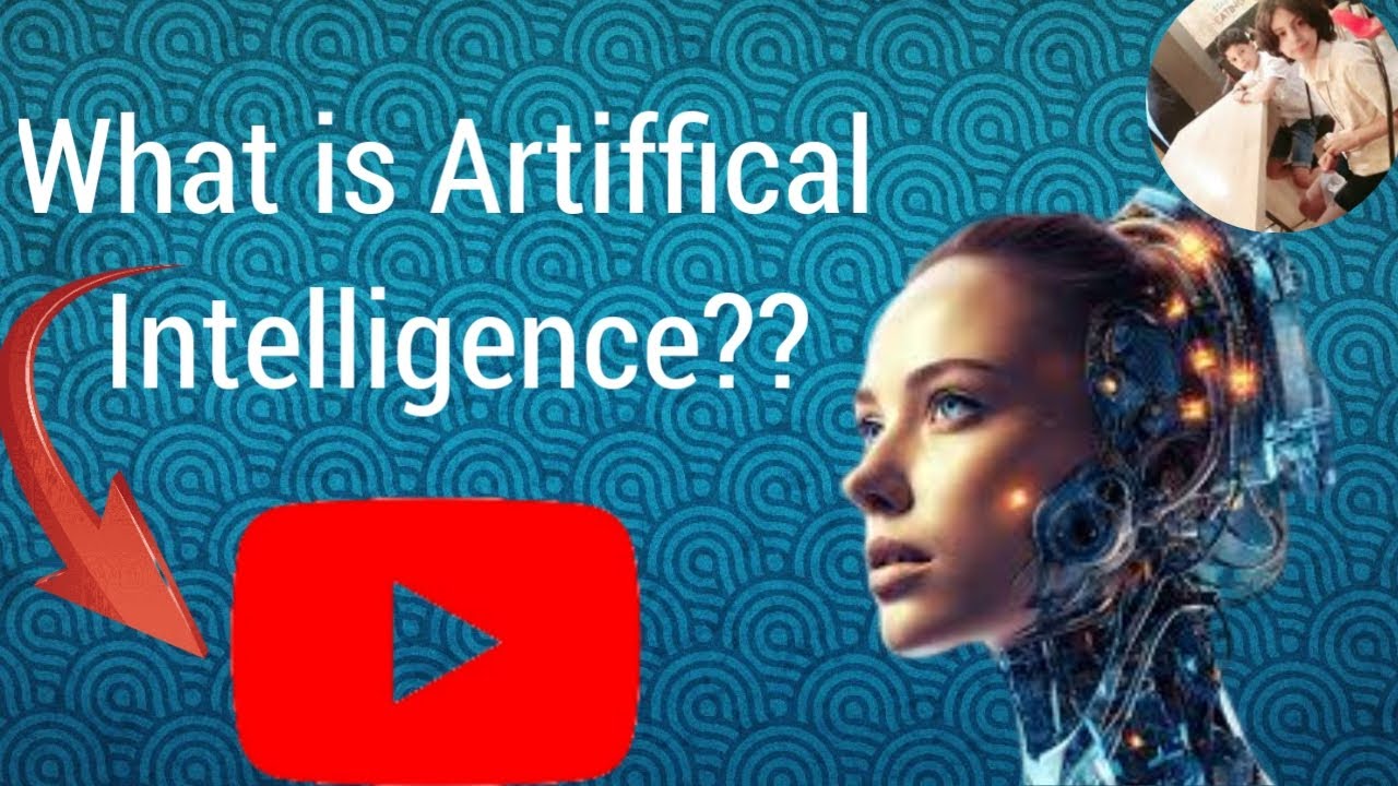 what is artificial intelligence? -COMPLETE COURSE TUTORIAL- - YouTube