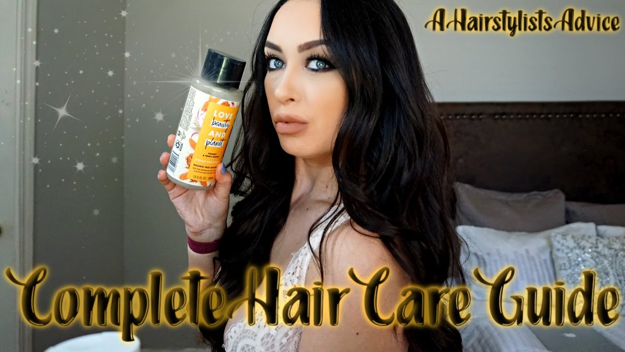 Complete Hair Care Guide from a Hairstylist - YouTube