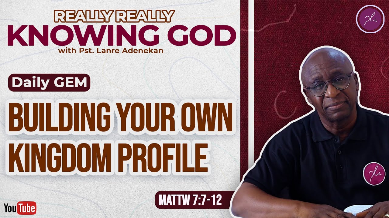 Building Your Own Kingdom Profile - Daily Devotional - YouTube
