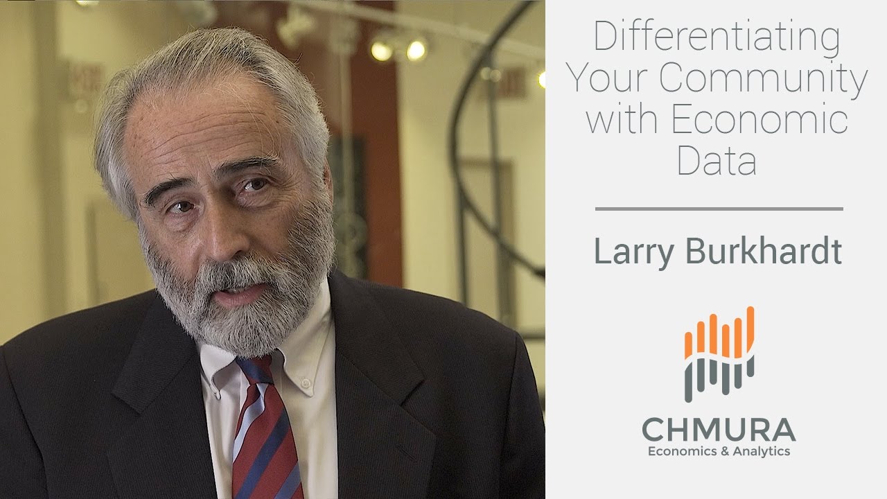 Differentiating Your Community with Economic Data – Larry Burkhardt ...