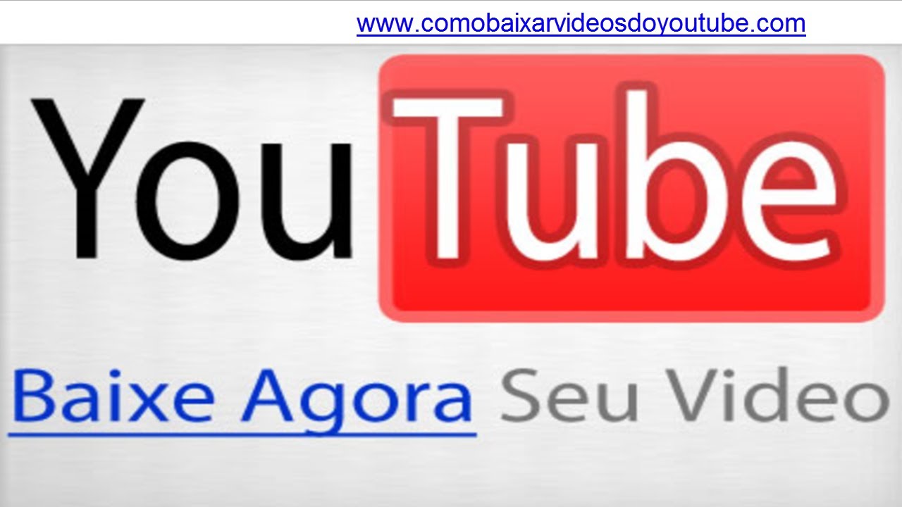 Como Baixar Videos Do Youtube - YouTube