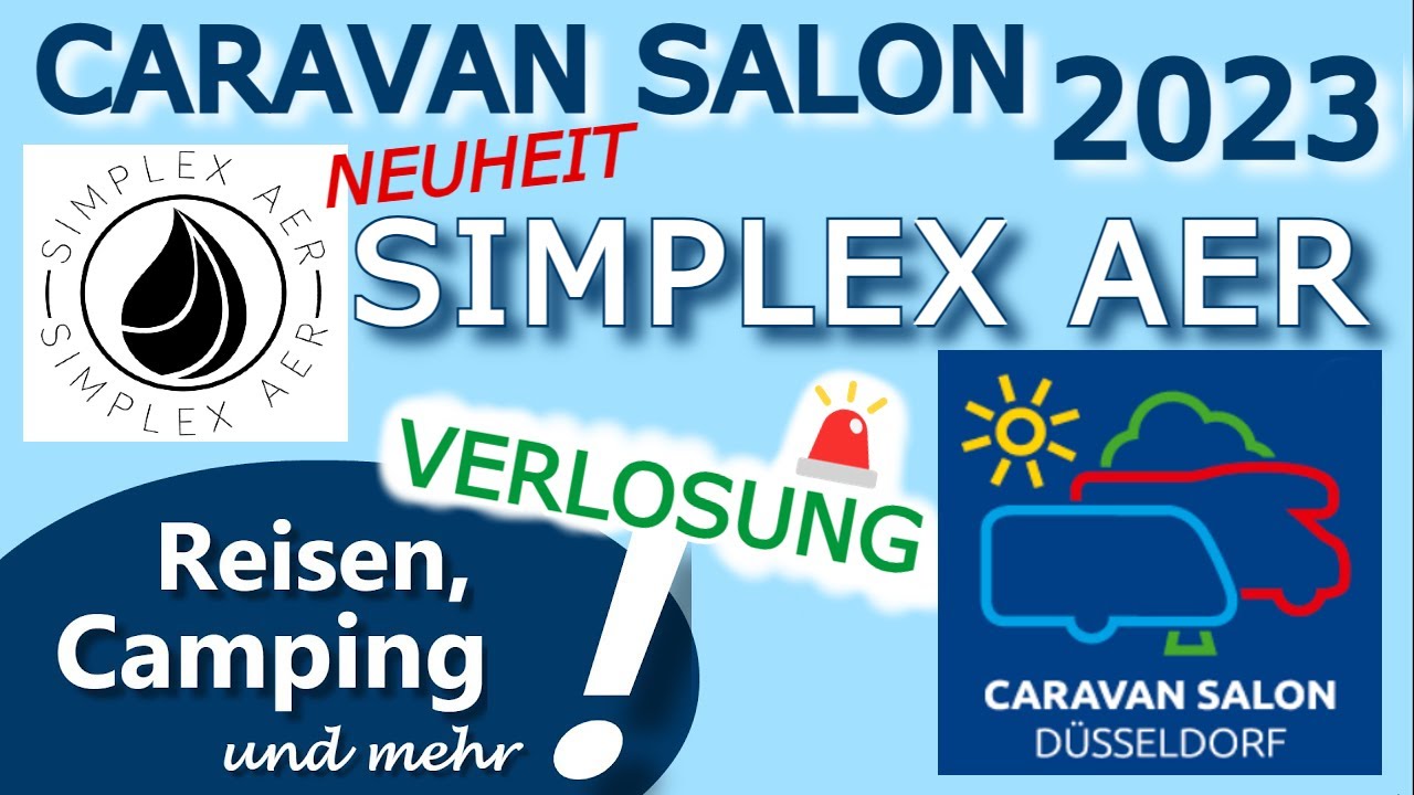 CARAVAN SALON 2023 | Verlosung 🚨 | SIMPLEX AER System (Vorstellung ...