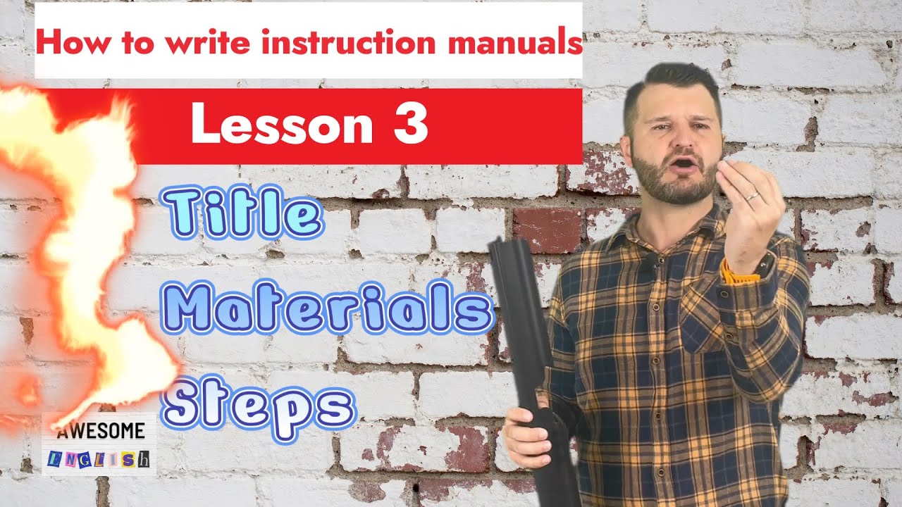 How to Write an Instructional Manual - Lesson 3 - Awesome English - YouTube