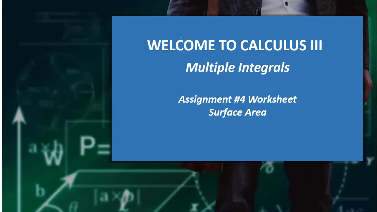 Calculus 3 Assignment #4 -- Multiple Integrals : Surface Area - YouTube