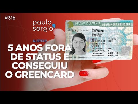 🇺🇸🚨 CINCO ANOS FORA DE STATUS E CONSEGUIU O GREENCARD, COMO? - (2022)