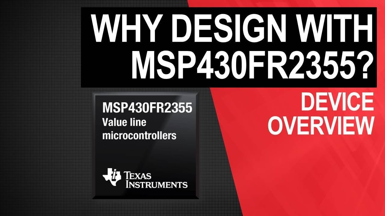 Why Design With Msp430fr2355 Device Overview Youtube 1046