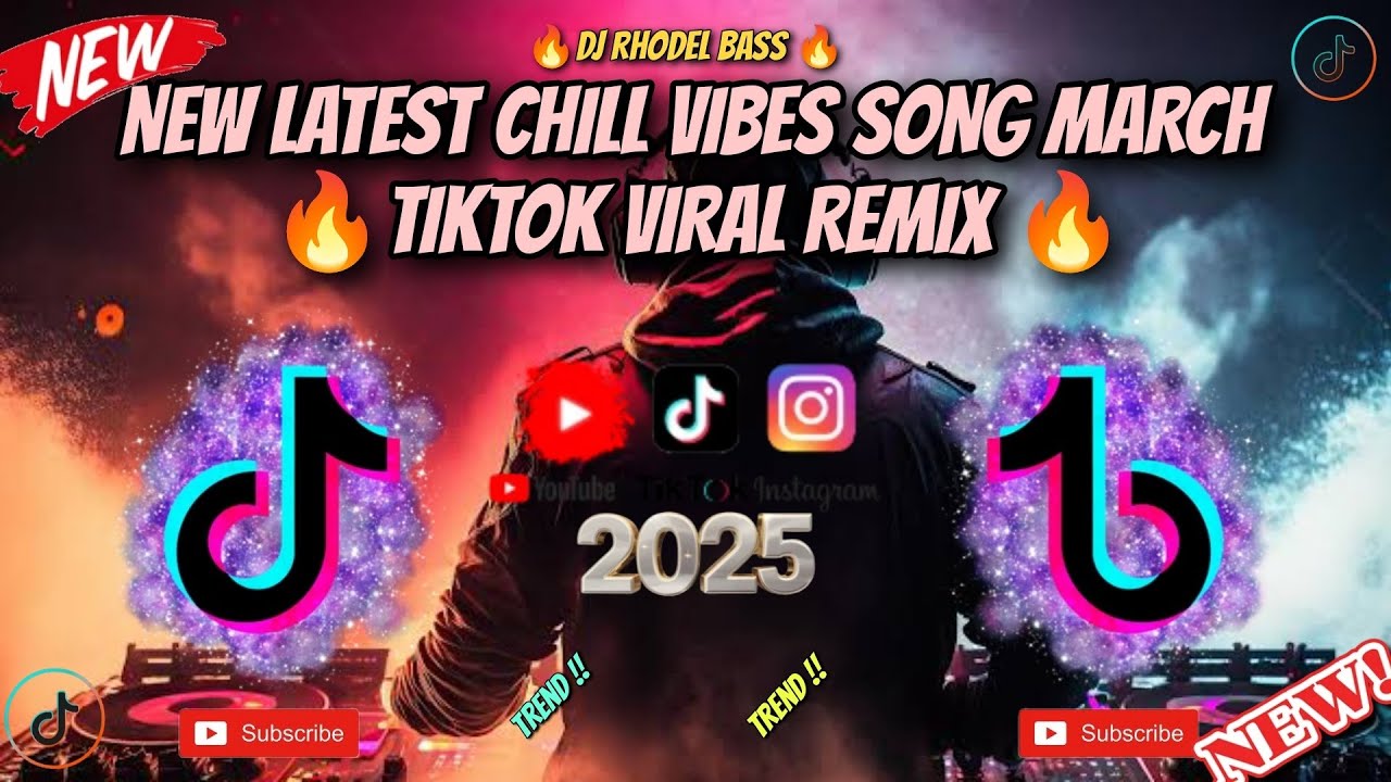 NEW🔥 LATEST CHILL VIBES PINOY SONG TIKTOK VIRAL REMIX 2025/ DJ RHODEL ...