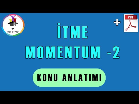 İtme Momentum Konu Anlatımı -2 | PDF | AYT Fizik