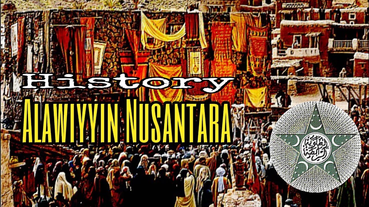 Alawiyyin, Alawiyyin history - YouTube