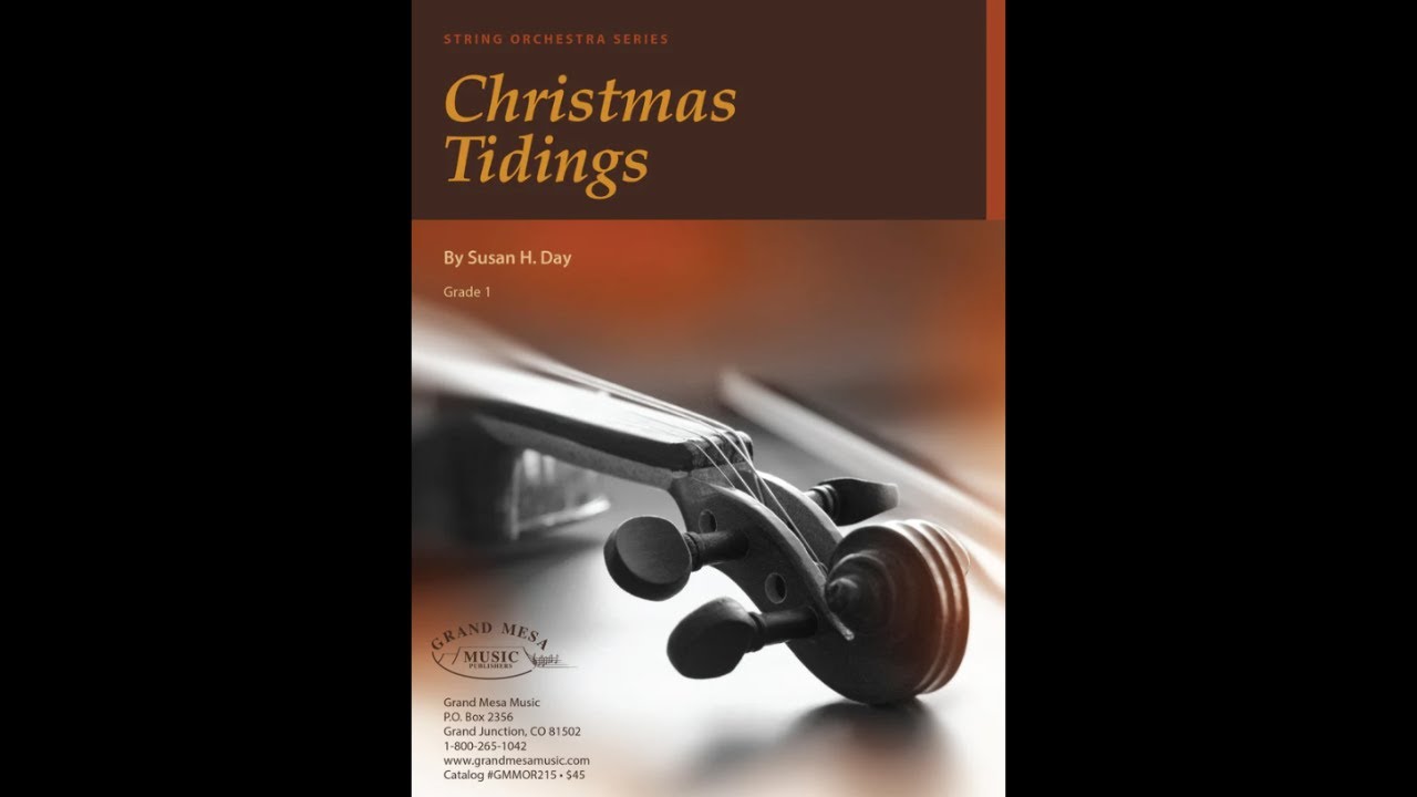 Christmas Tidings by Susan H. Day (Orchestra) - Score and Sound - YouTube