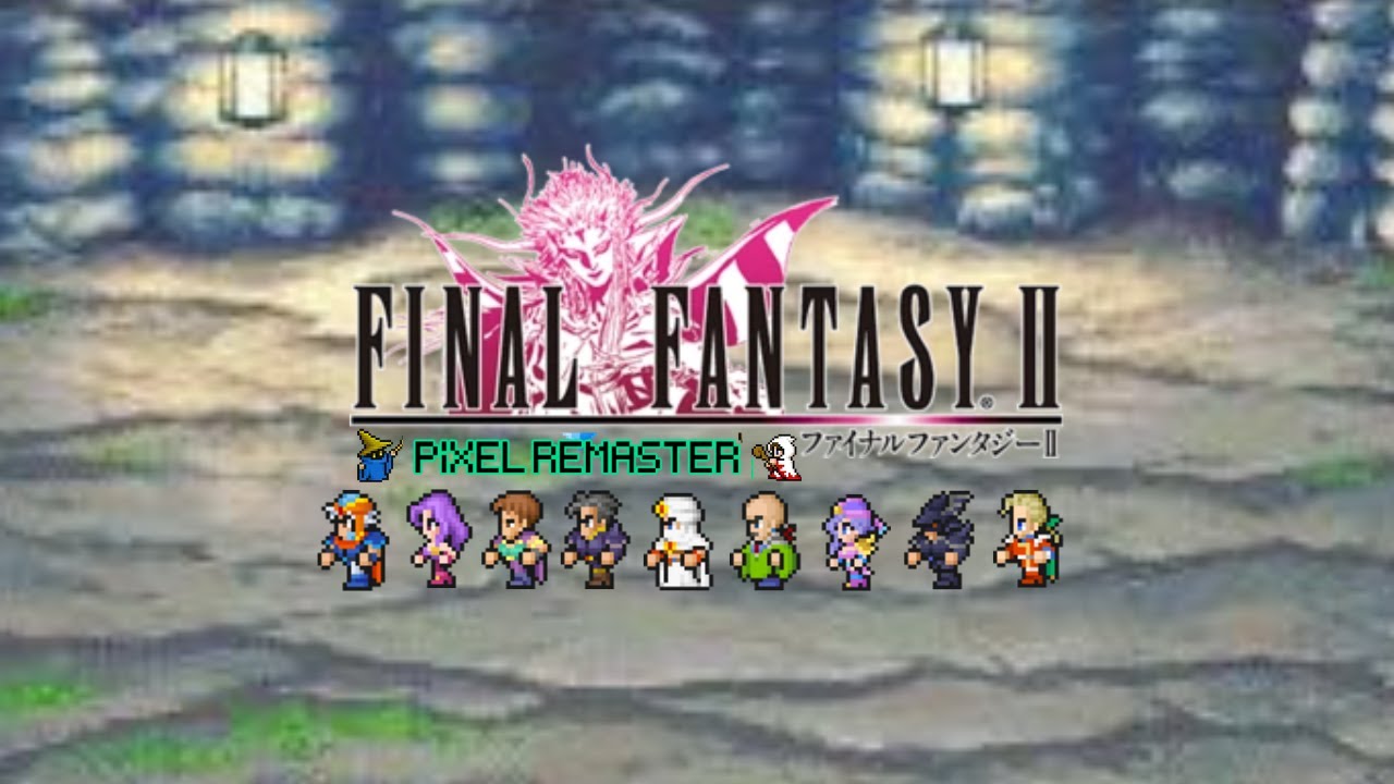 Final Fantasy 2 Pixel Remaster Walkthrough Chapter 3 Semitt Falls ...