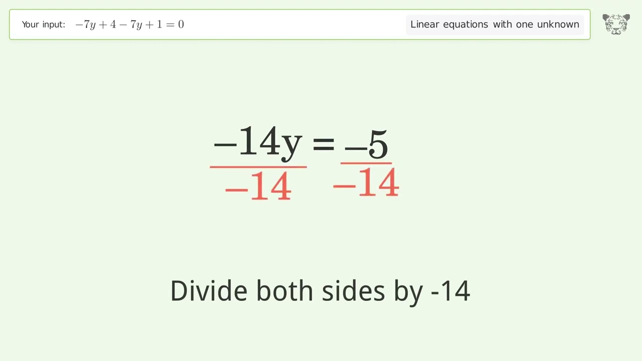 Solve 7y 4 7y 1 0 Linear Equation Video Solution Tiger Algebra Solve 7y 4 7y 1 0 Linear Equation Video Solution Tiger Algebra