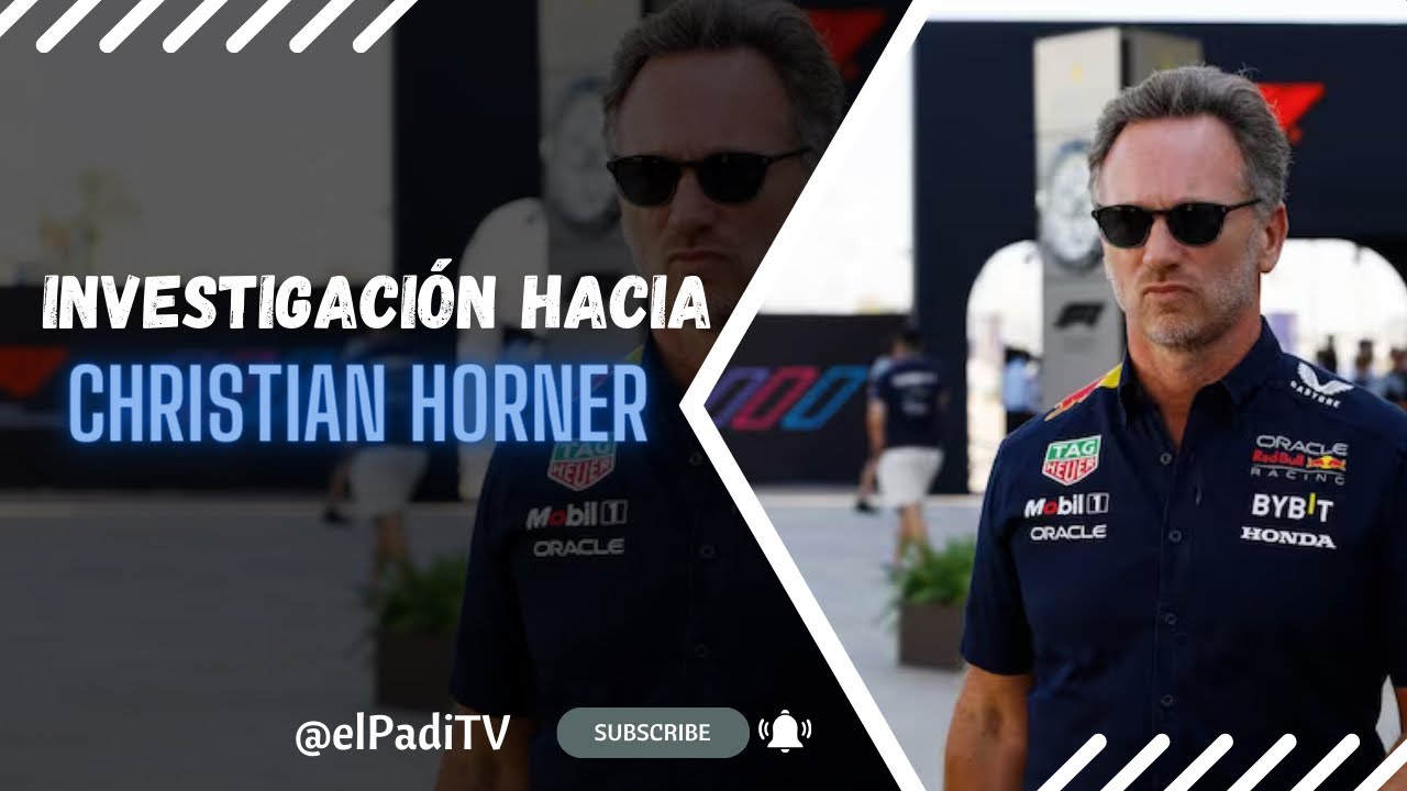 Investigación hacia Christian Horner con Anthony Siles - YouTube