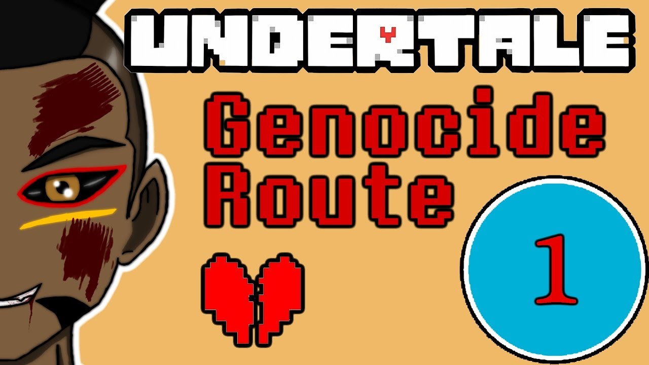 Undertale (Genocide Route) [Live Stream] [Pt. 1] - YouTube