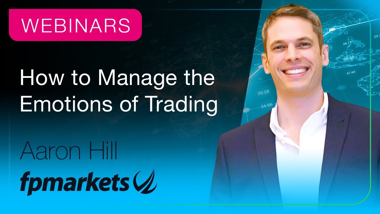 How to Manage the Emotions of Trading | FP Markets - YouTube